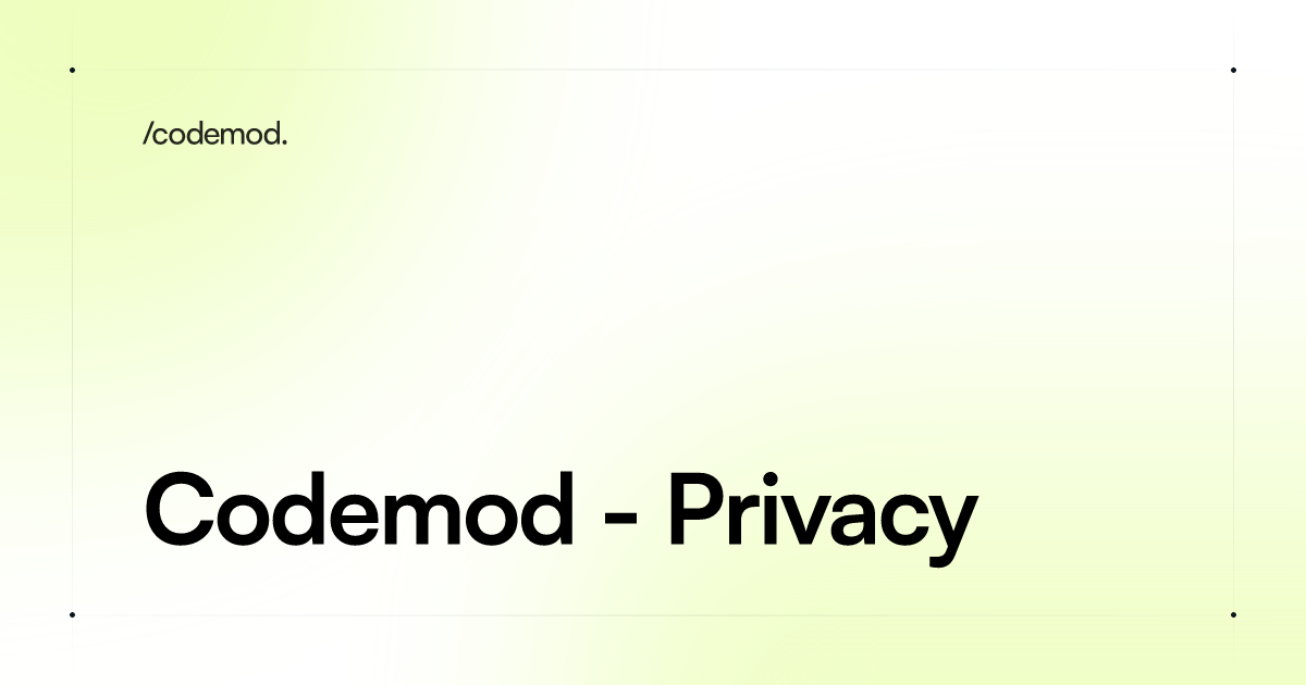 Codemod - Privacy